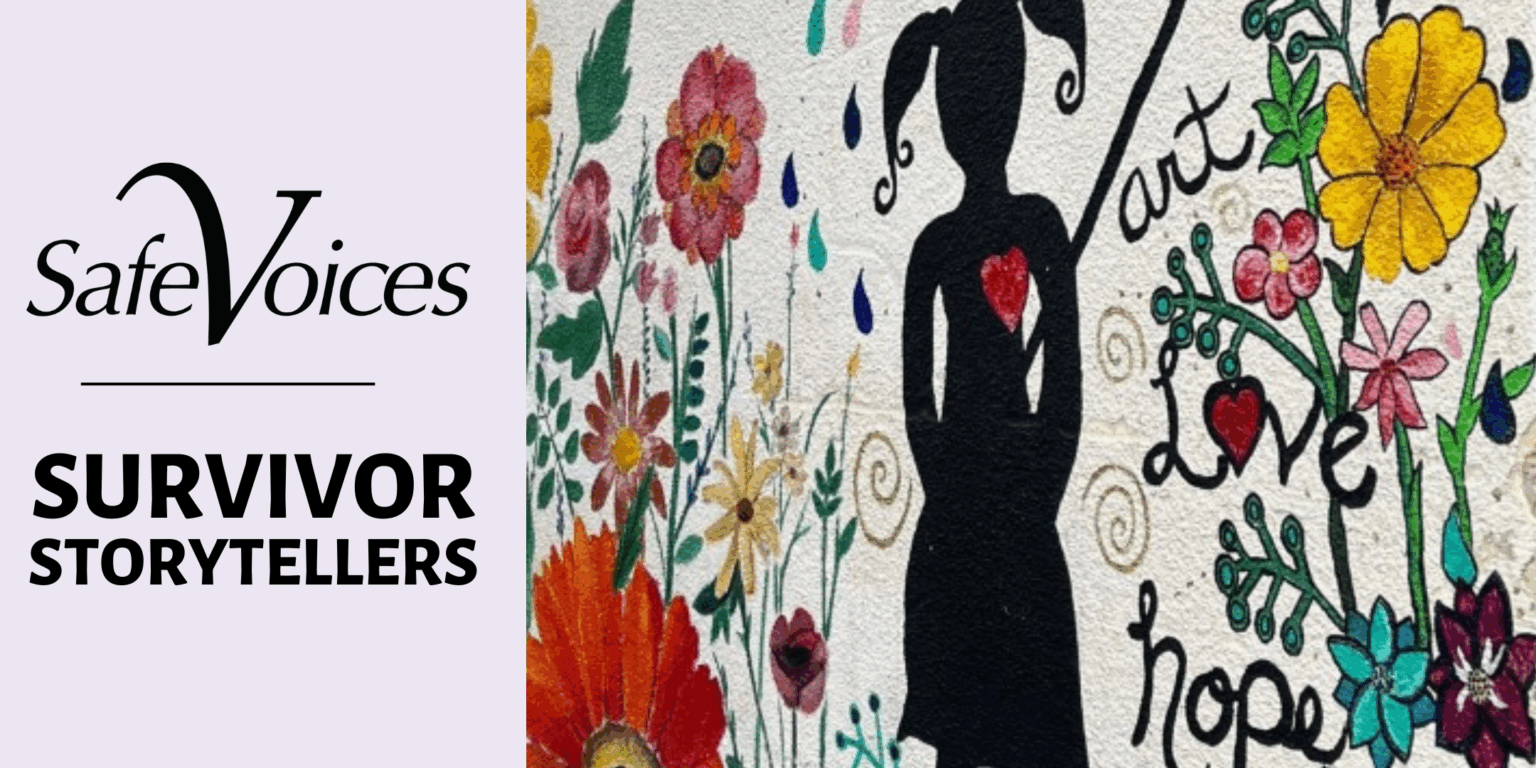 Survivor Storytellers - Safe Voices